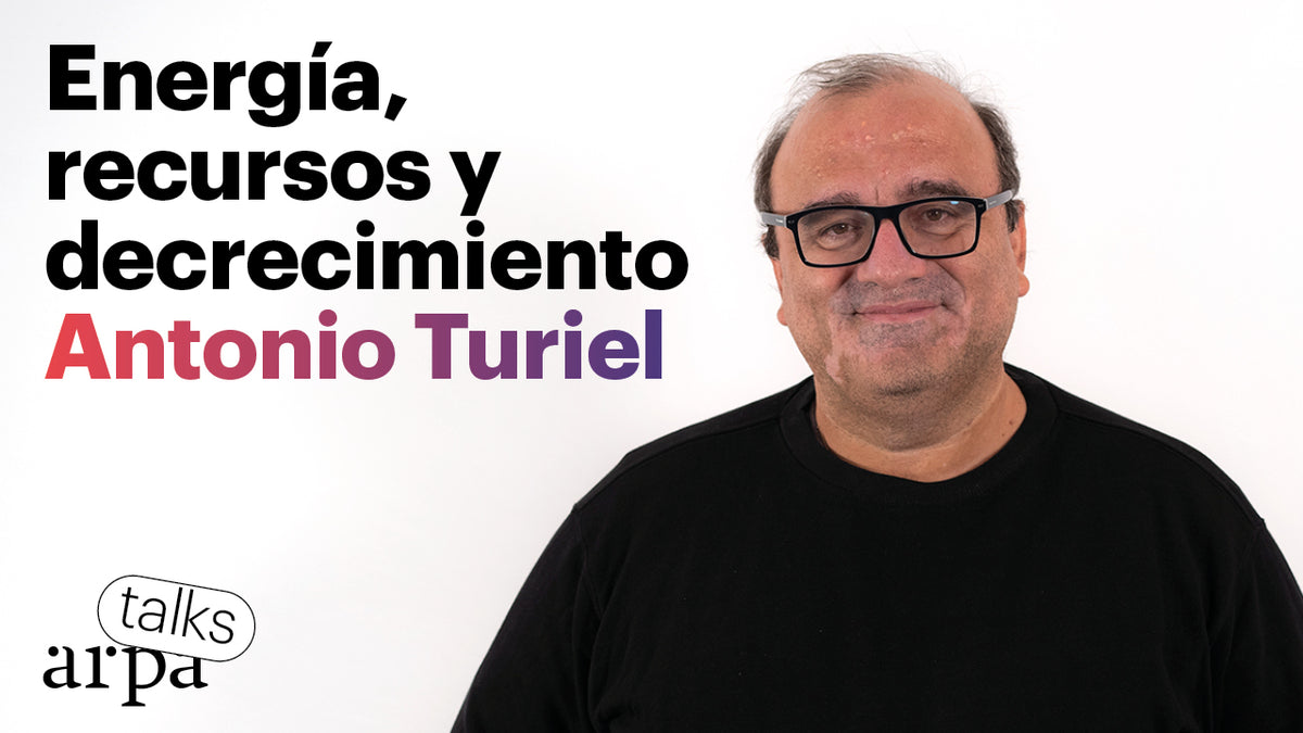 Antonio Turiel — Arpa